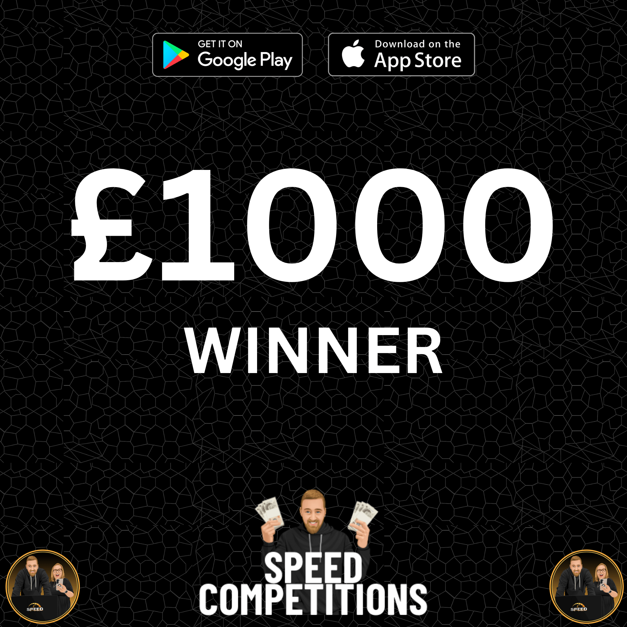 £1000 Winner - SPEED COMPETITIONS